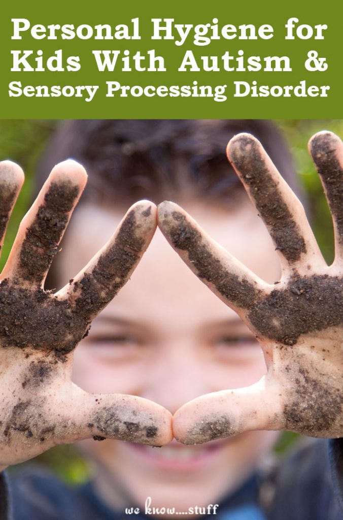 Personal Hygiene For Kids With Autism and Sensory Processing Disorder